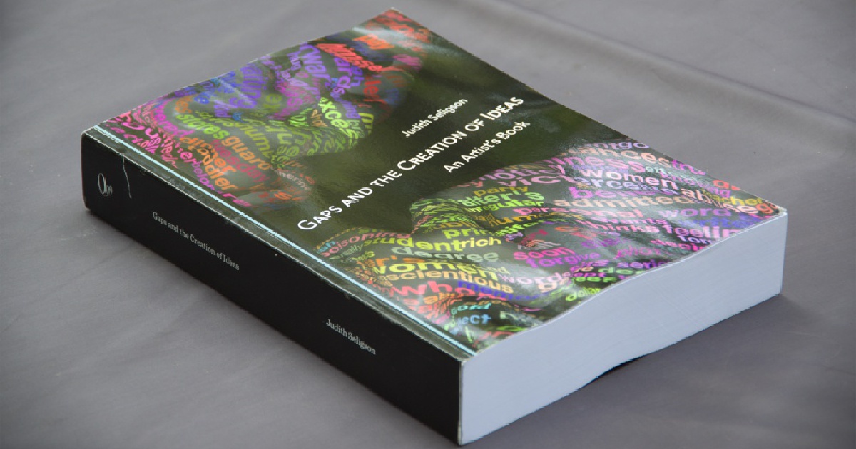 Publication: Gaps and the Creation of Ideas: An Artist’s Book, 2021 ...